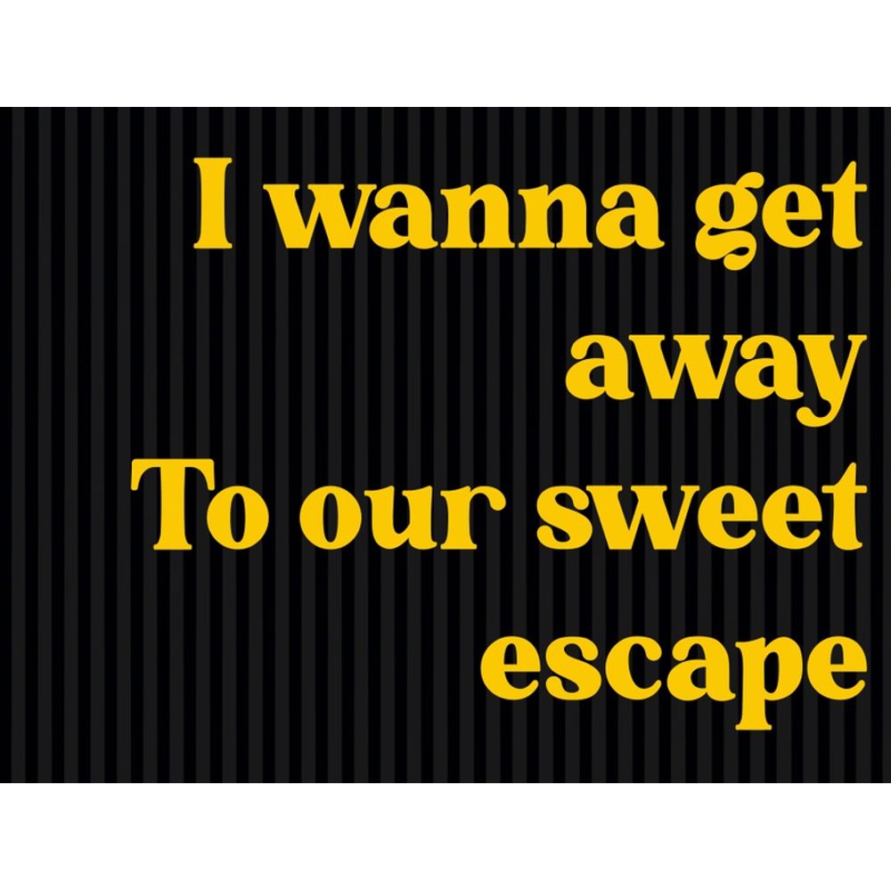 SWEET ESCAPE - urbanarts